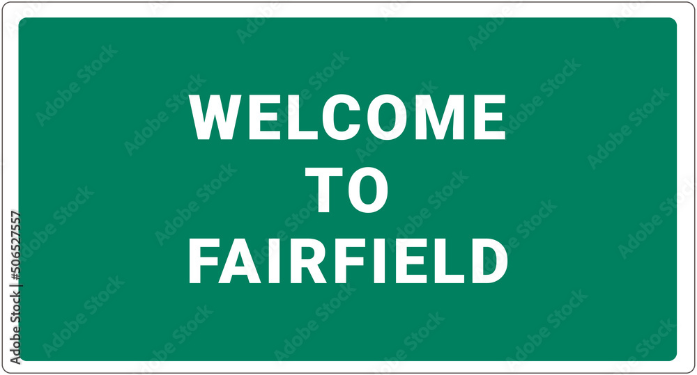 Welcome to Fairfield. Fairfield logo on green background. Fairfield ...