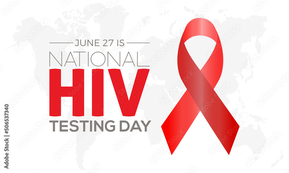 HIV Testing day. June 27. Annual health awareness concept for banner ...