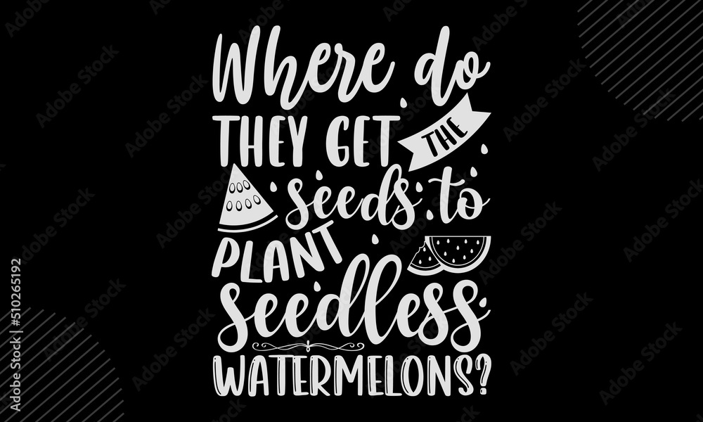 Where Do They Get The Seeds To Plant Seedless Watermelons? - watermelon ...