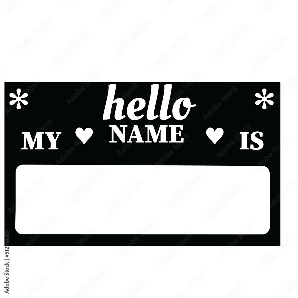 hello my name is png svg, name tag svg, Name Tag SVG Cut Files, Bold ...