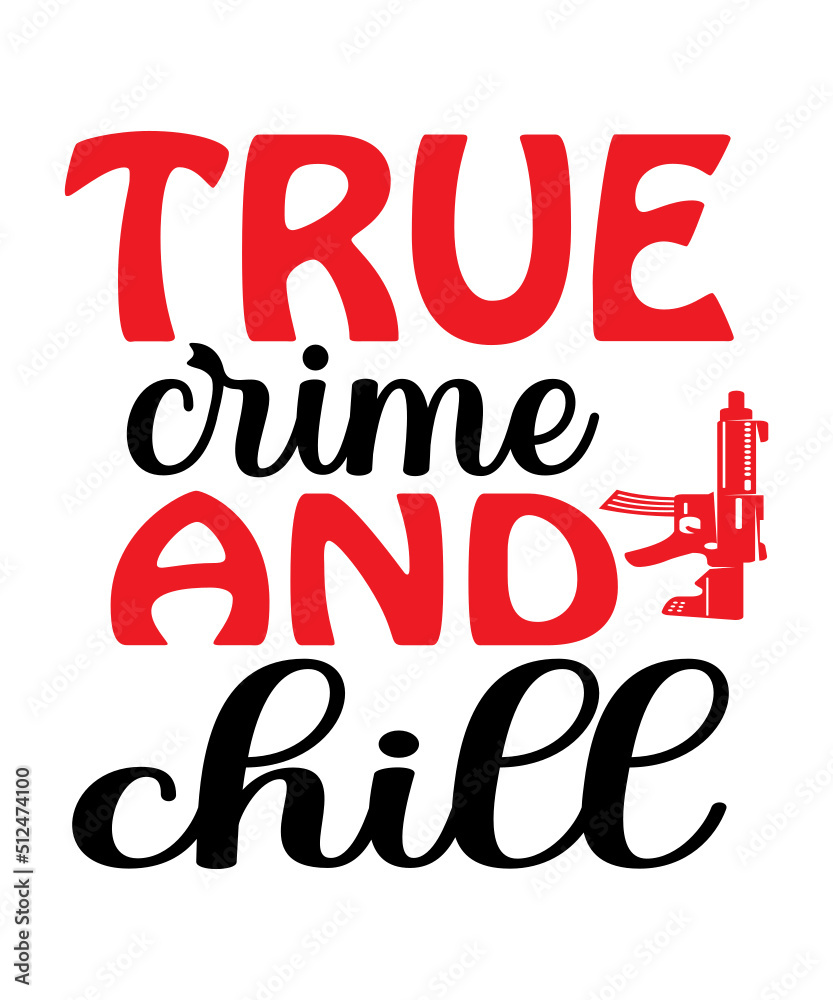 Vector de Stock True Crime SVG bundle, True crime junkie svg, Crime ...
