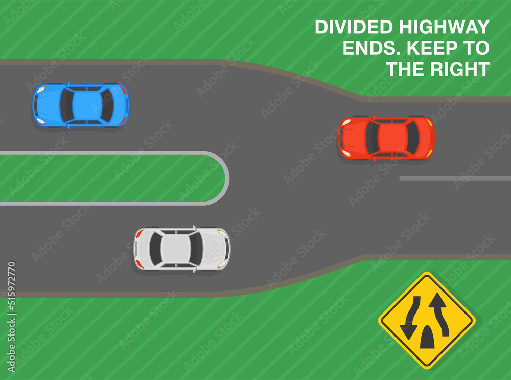 Safe driving tips and traffic regulation rules. Divided highway ends ...