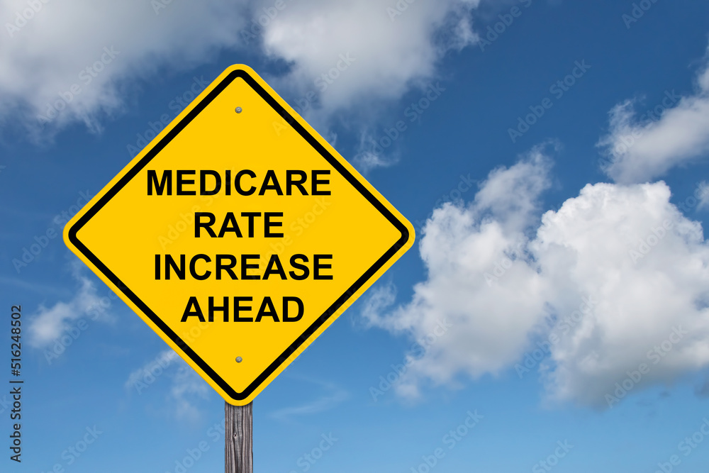 Medicasre Rate Increase Warning Sign Stock Photo | Adobe Stock
