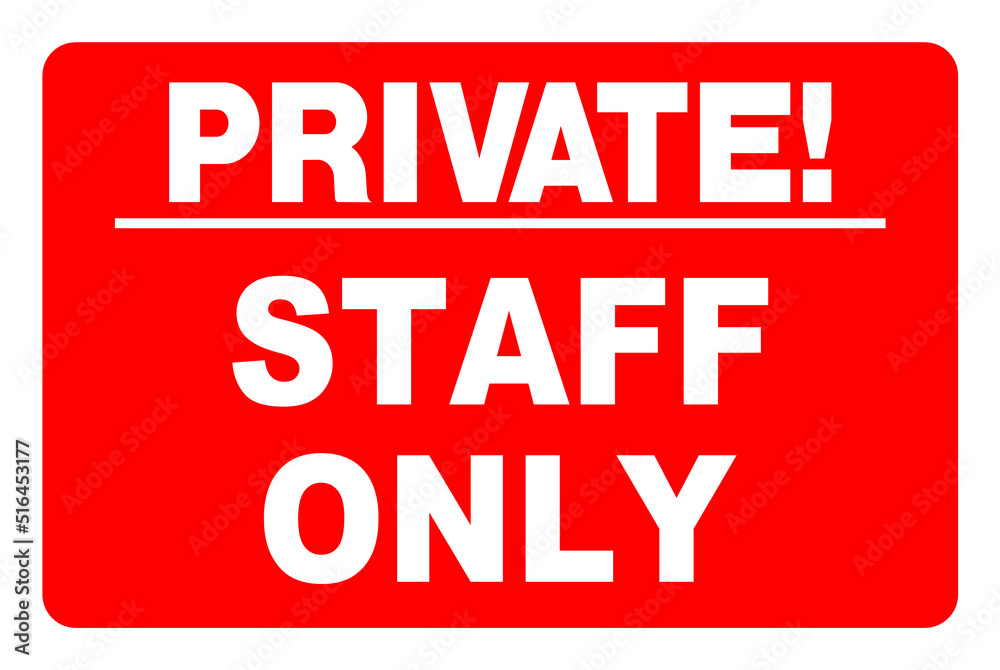 Private staff only sign Stock Illustration | Adobe Stock