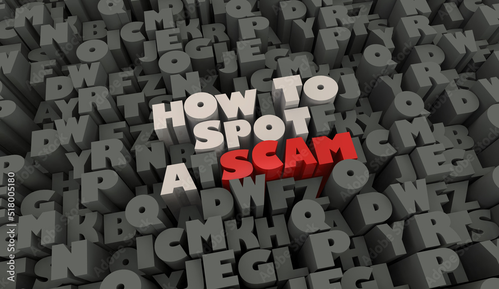 How to Spot a Scam Fraud Crime Hoax Prevent Avoid Security 3d ...