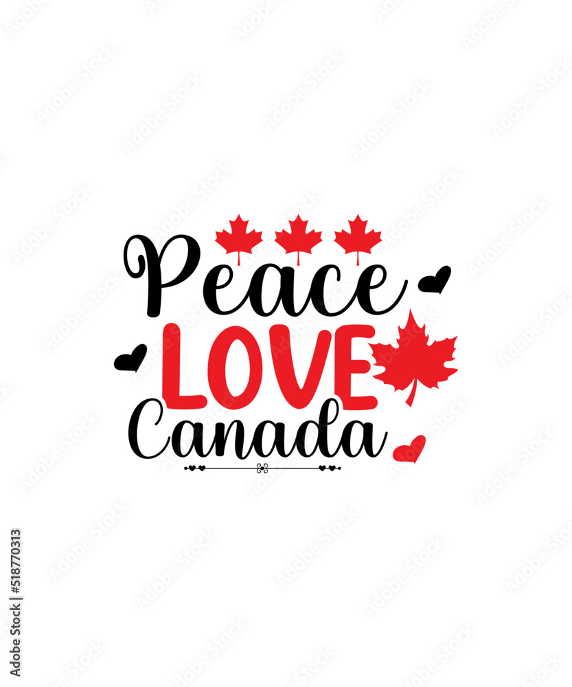 Canada Day SVG Bundle, Canadian, Proud to be Canadian Svg, Peace Love ...
