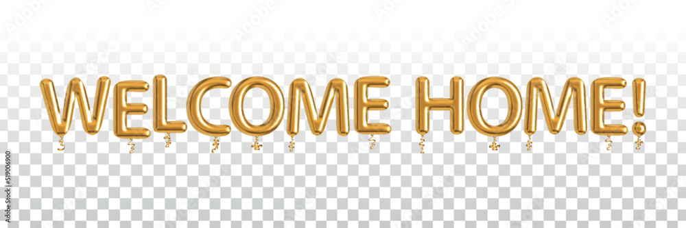 Vector realistic isolated golden balloon text of Welcome Home on the ...