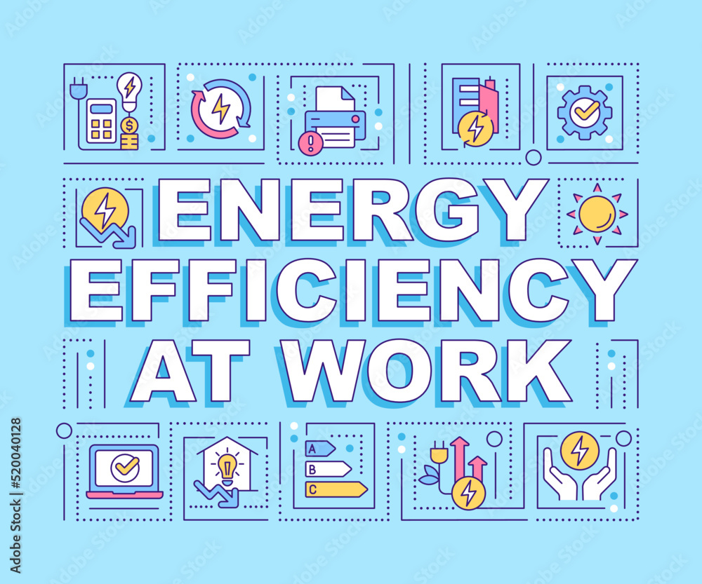 Energy efficiency at work word concepts turquoise banner. Infographics ...