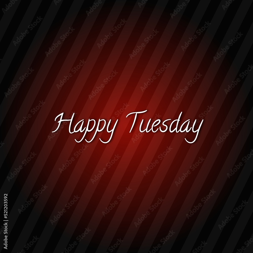 Happy Tuesday Text Poster Design With Diagonal Stripes and Dark Red ...