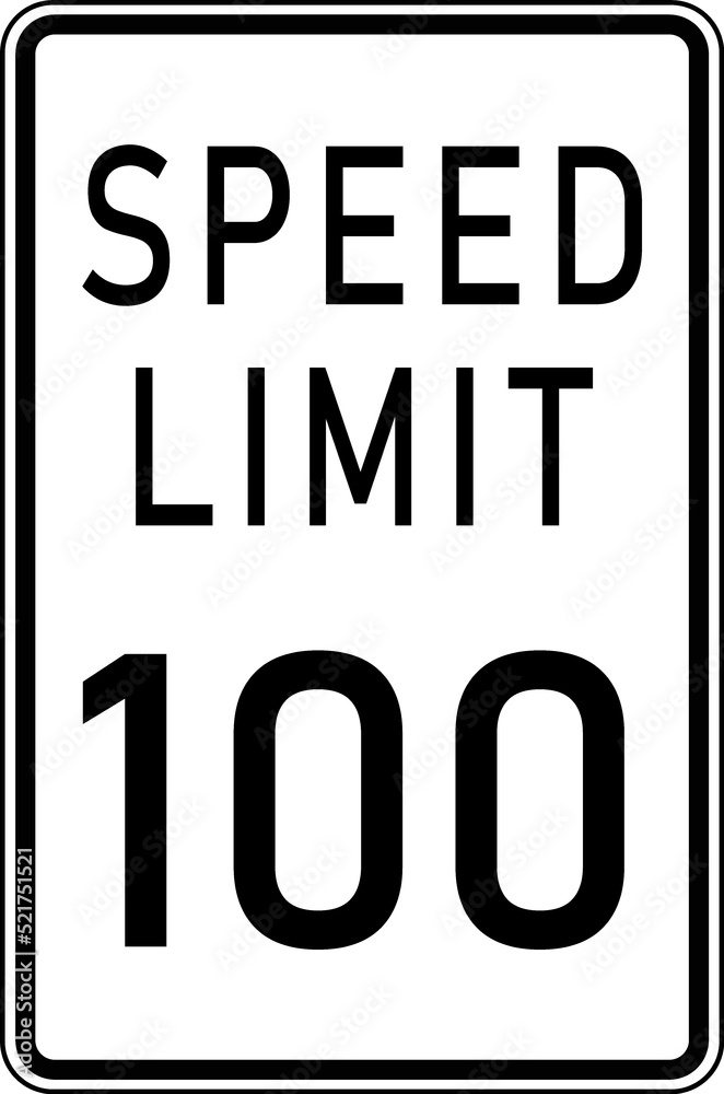 speed limit 100 sign - safety sign on highways and parking areas Stock ...