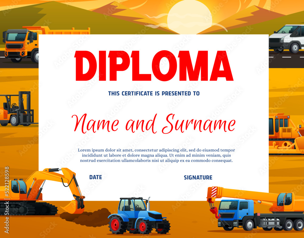 Kids diploma. Construction machinery industrial transport. Children ...