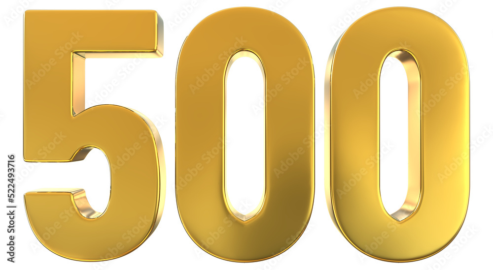 3d golden number 500 Stock Illustration | Adobe Stock
