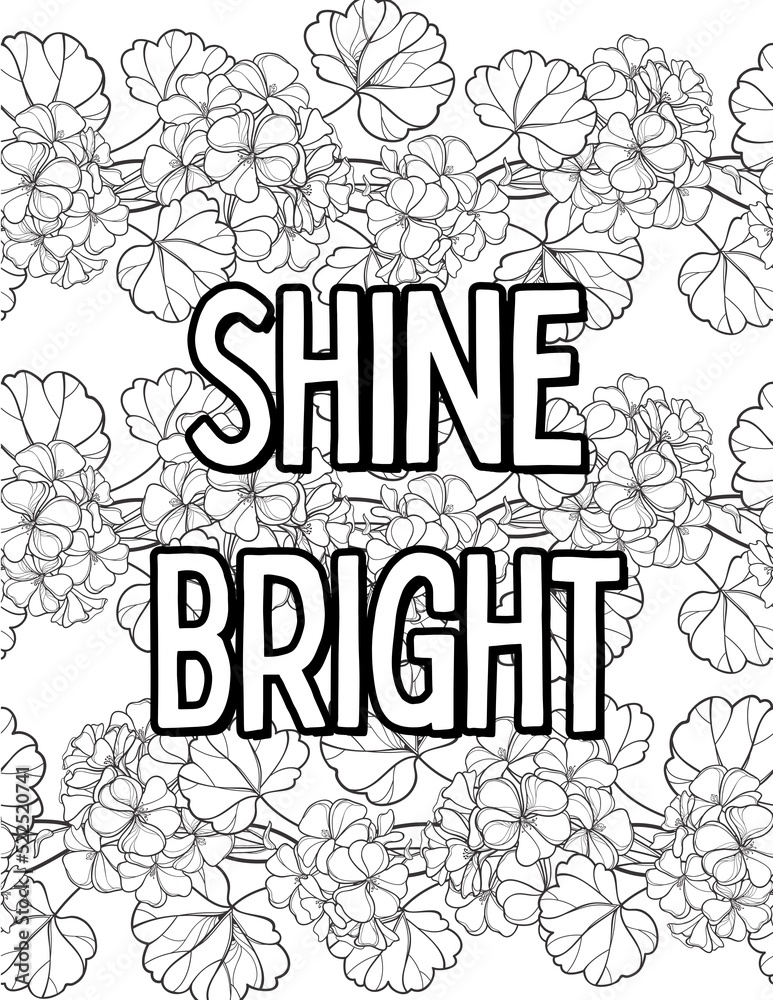 Ilustración de Stock Floral Inspirational Motivational quotes coloring ...