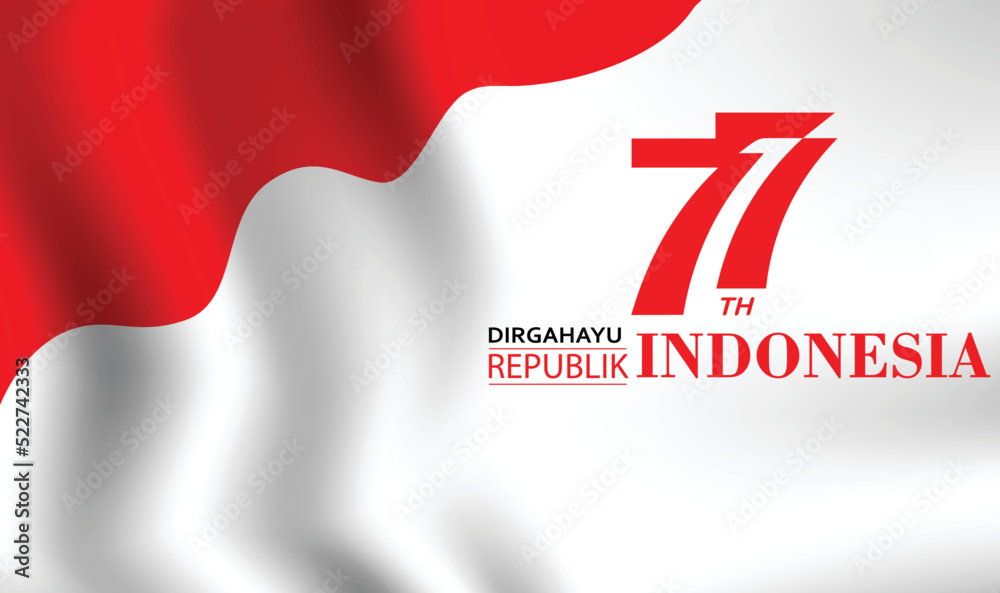 Vetor Design of 77th Indonesian Independence Day Independence day ...