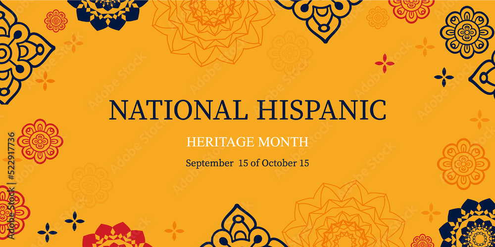 National Hispanic Heritage Month. Vector illustration. Greeting card ...