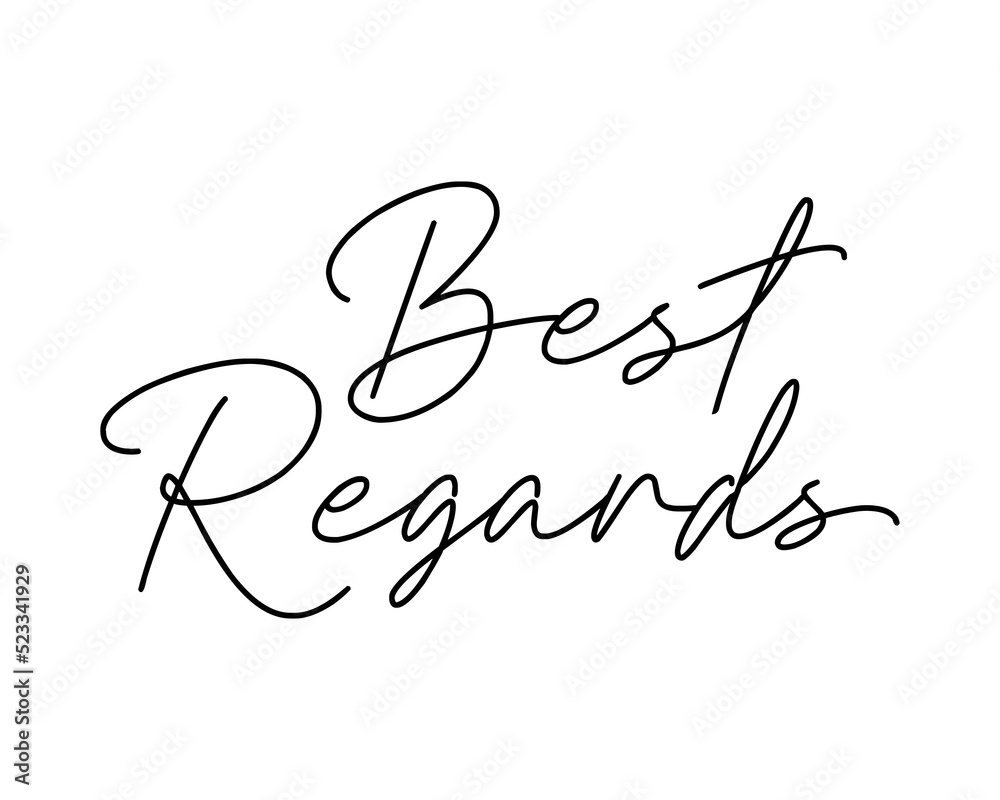 Best regards - black ink calligraphy, script lettering. Handwritten ...