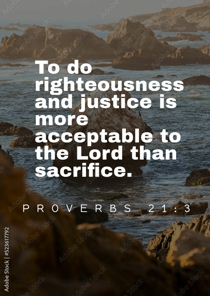 English Bible Verses " To do righteousness and justice is more ...