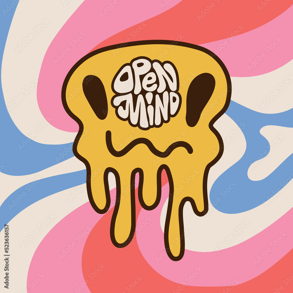 Funny melt smile face with quote inside - Open mind. Trippy smiley ...