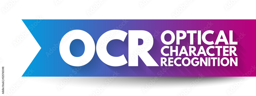 OCR - Optical Character Recognition is the process that converts an image of text into a machine ...