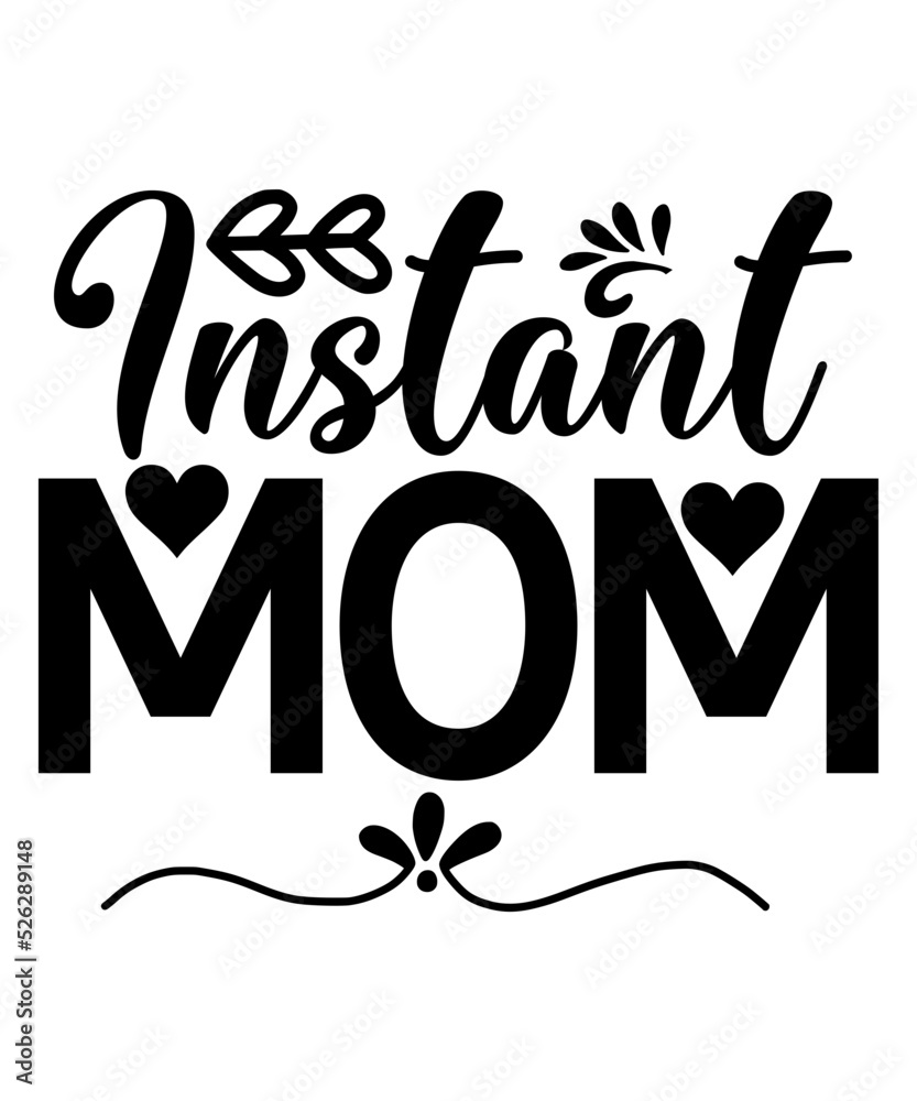 Стоковое векторное изображение «Mothers day svg, Mom svg, Mom life svg, Girl mom svg, Mama svg ...