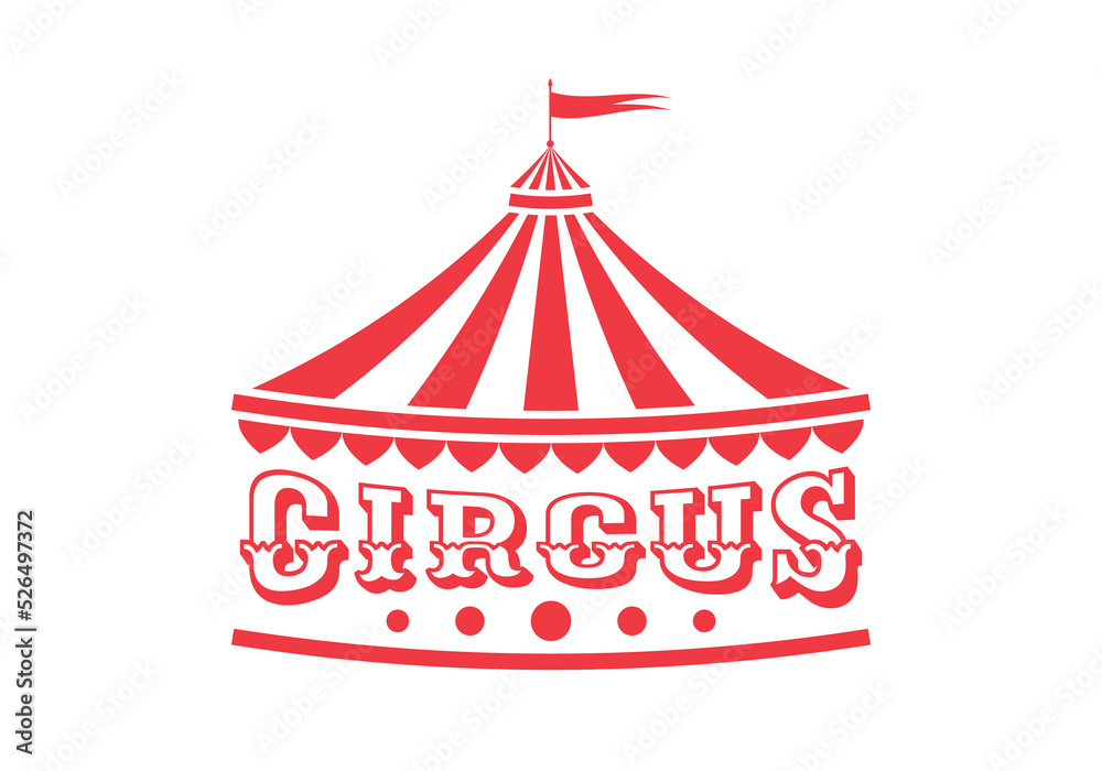 Circus logo, emblem, icon with tent or marquee. Carnival, fair show ...