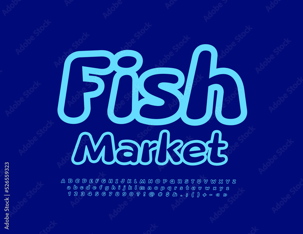 Vector sign Fish market. Funny Blue Font. Bright set of Alphabet ...