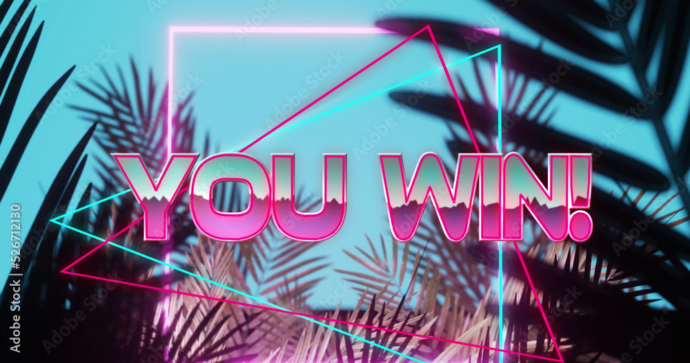 Image of you win text in shiny pink with blue and pink neon shapes ...
