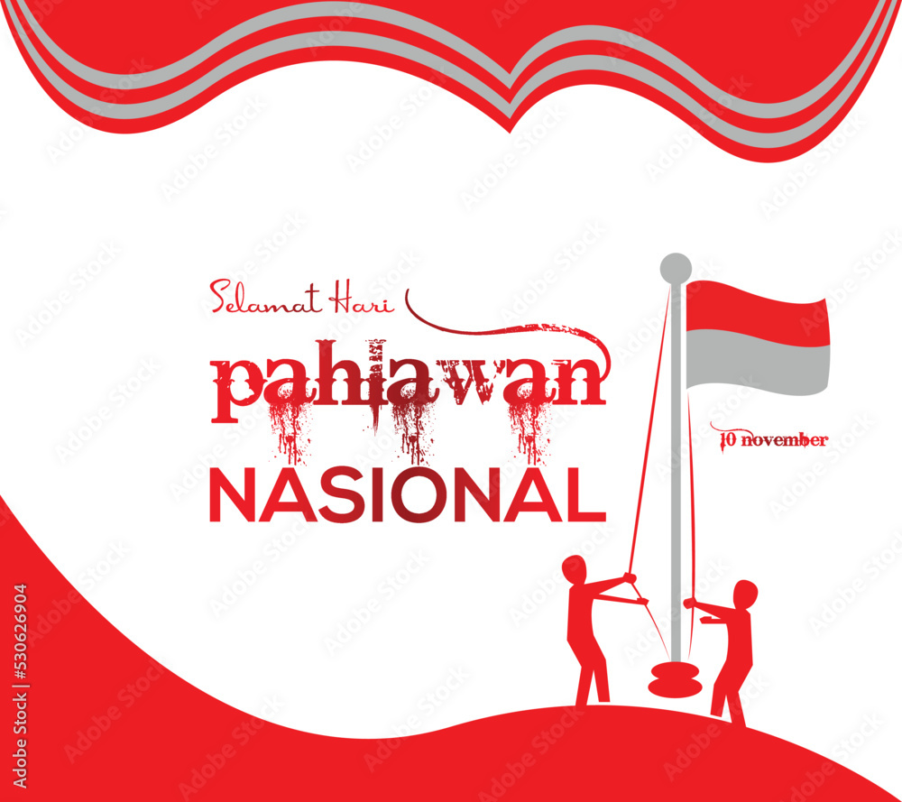 Hero figure vector illustration design. happy heroes day pahlawan ...