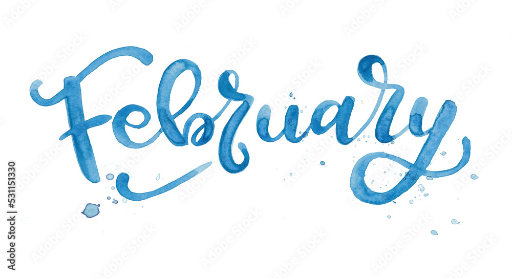 February month of the year in watercolor with splash letters and brush ...