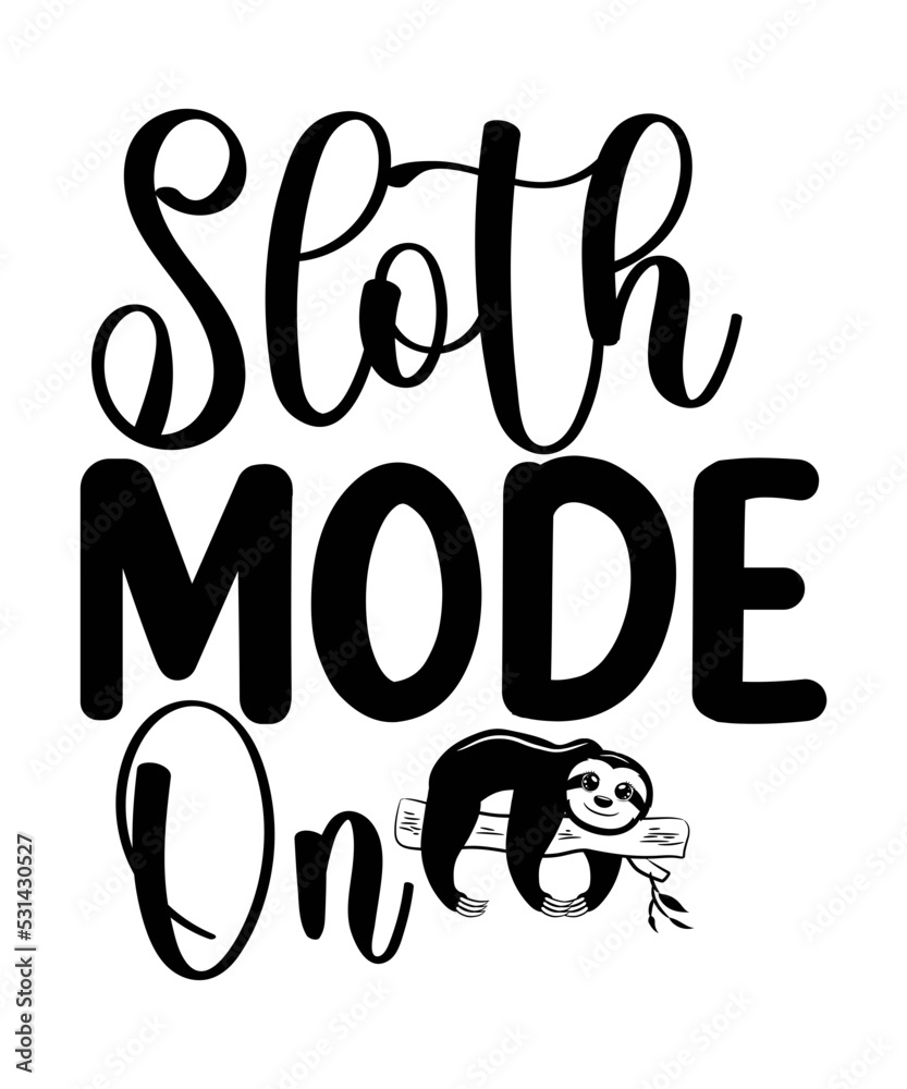 funny sloth captions