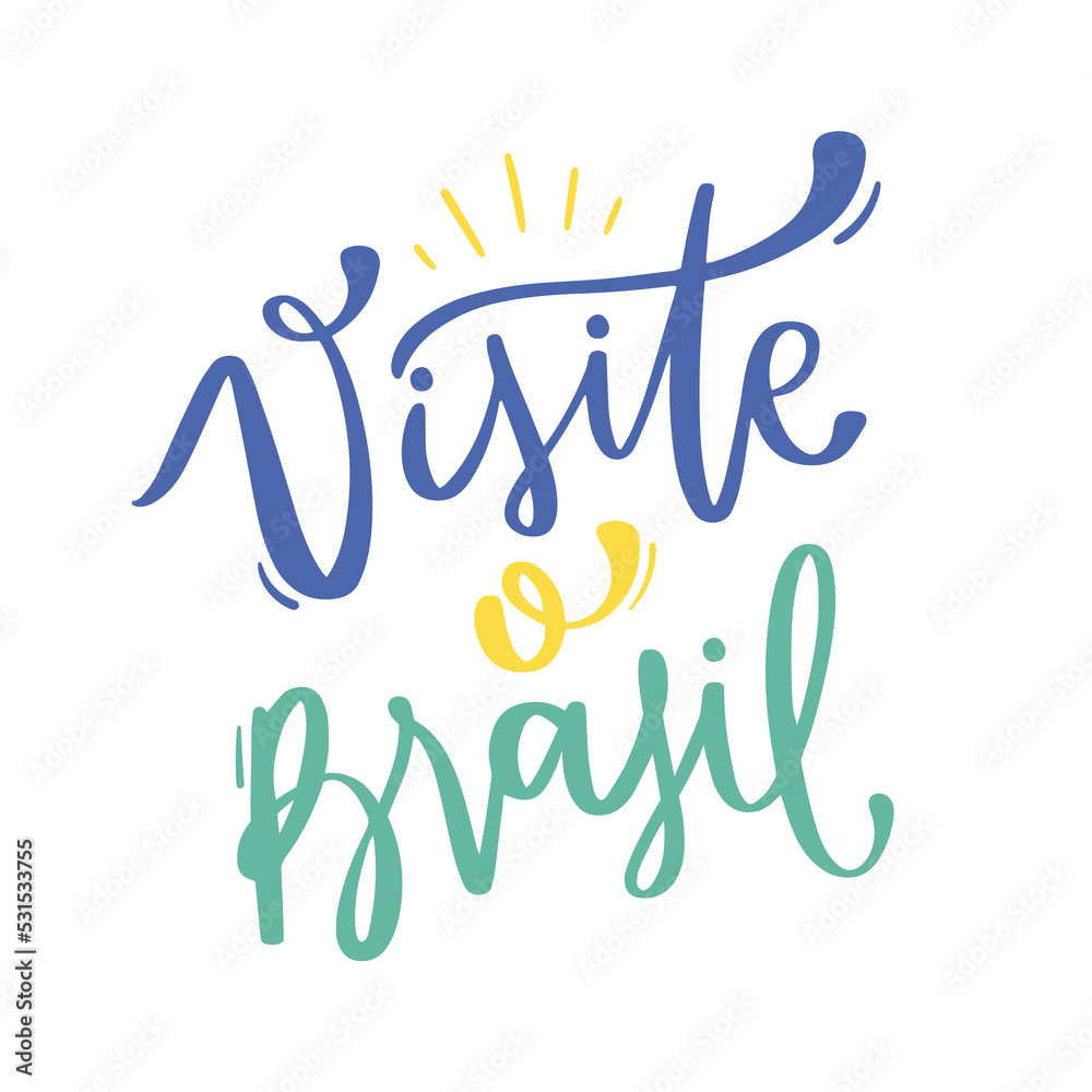 Visite o Brasil. Visit Brazil in Brazilian Hand Lettering Calligraphy ...