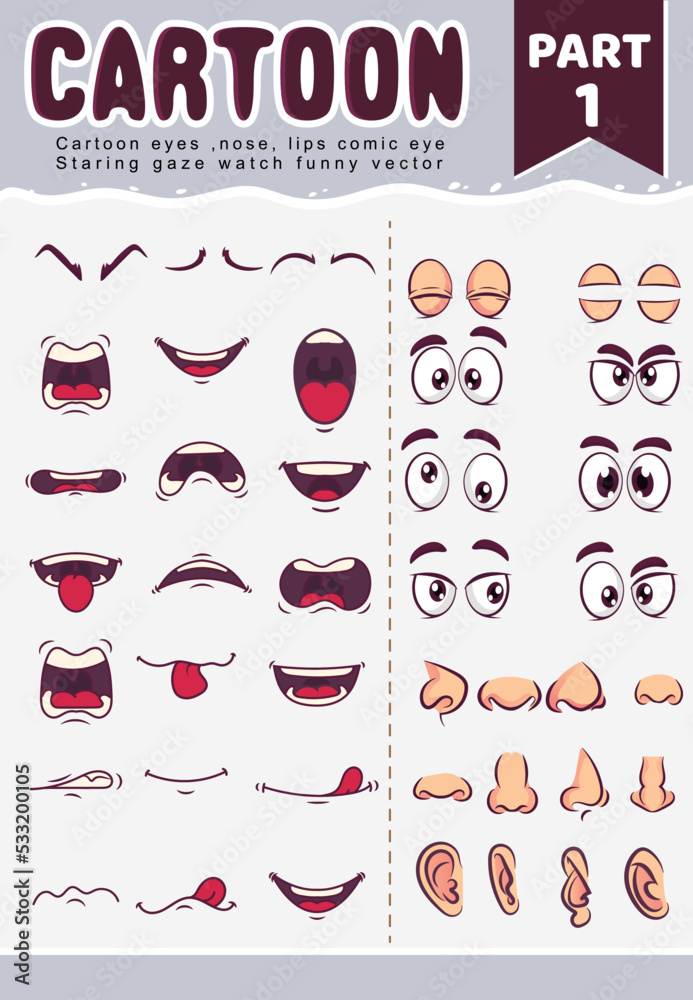 Cartoon eyes ,nose, lips comic eye staring gaze watch funny vector PART ...