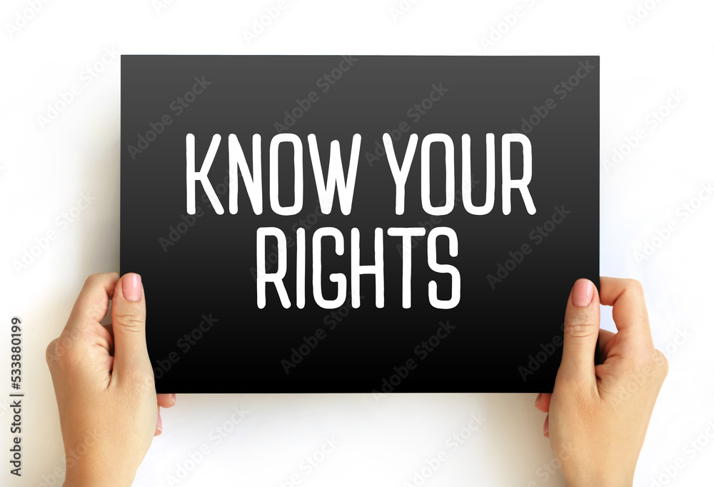 Know Your Rights text on card, concept background Stock Photo | Adobe Stock