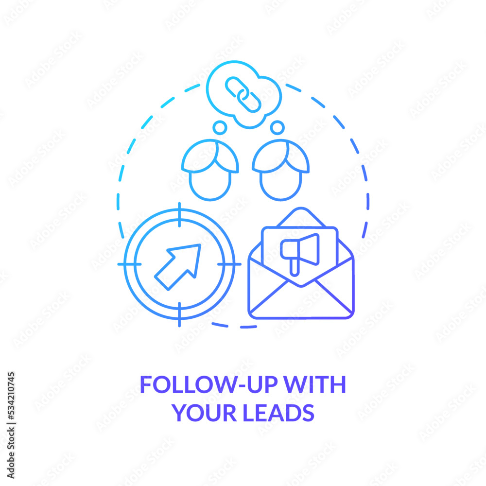 Follow up with your leads blue gradient concept icon. Stay connected ...