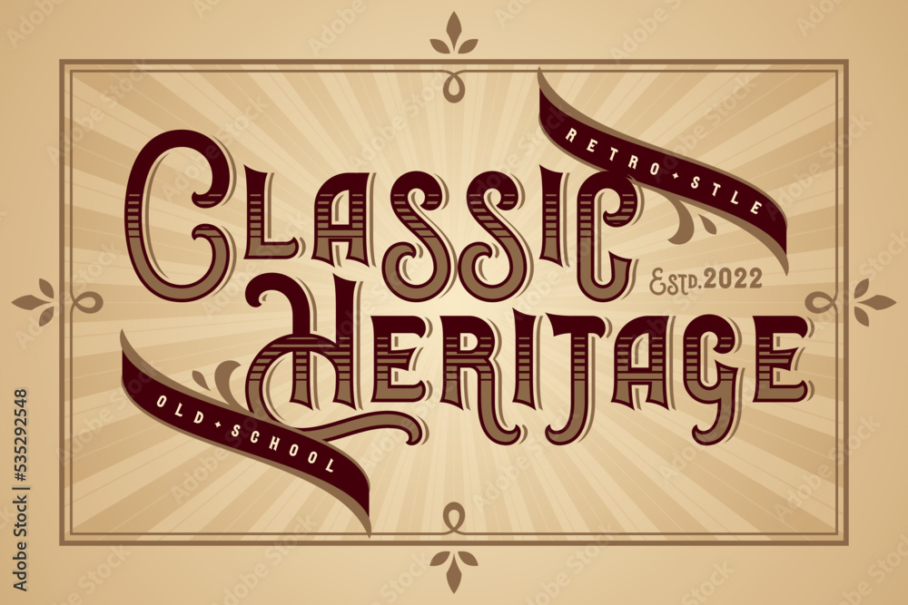 Vector lettering poster with text label "Classic Heritage" Stock Vector ...