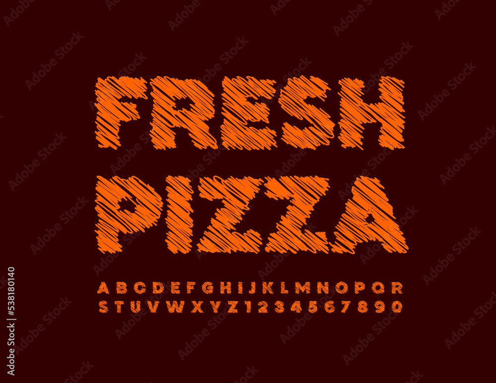Vector creative banner Fresh Pizza. Orange Sketched Font. Bright ...
