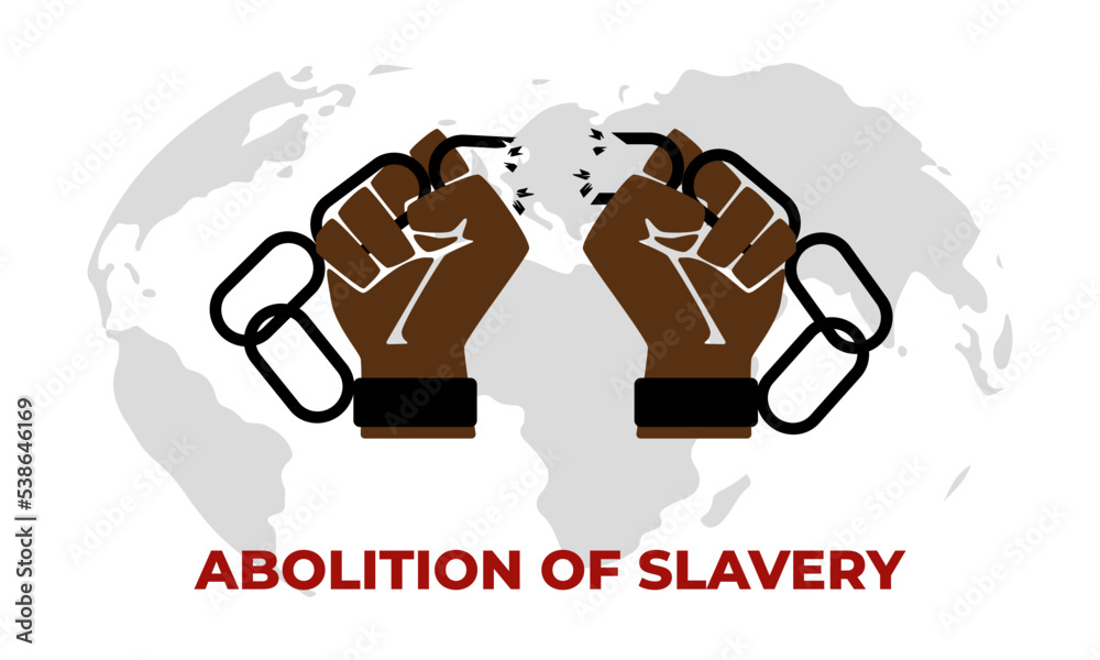 International Day for the Abolition of Slavery. Fist and broken chains ...
