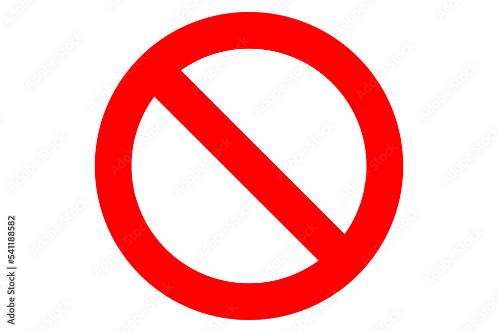 Isolated red Not Allowed stop sign, Prohibition sign or stop sign ...