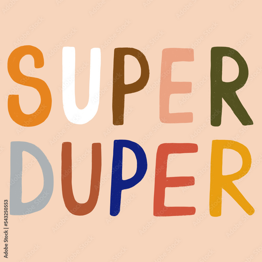 Super Duper Stock Illustration | Adobe Stock