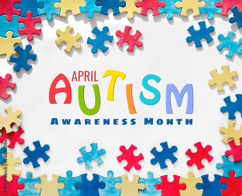 Text, caption World Autism Awareness Day, April written in frame with ...