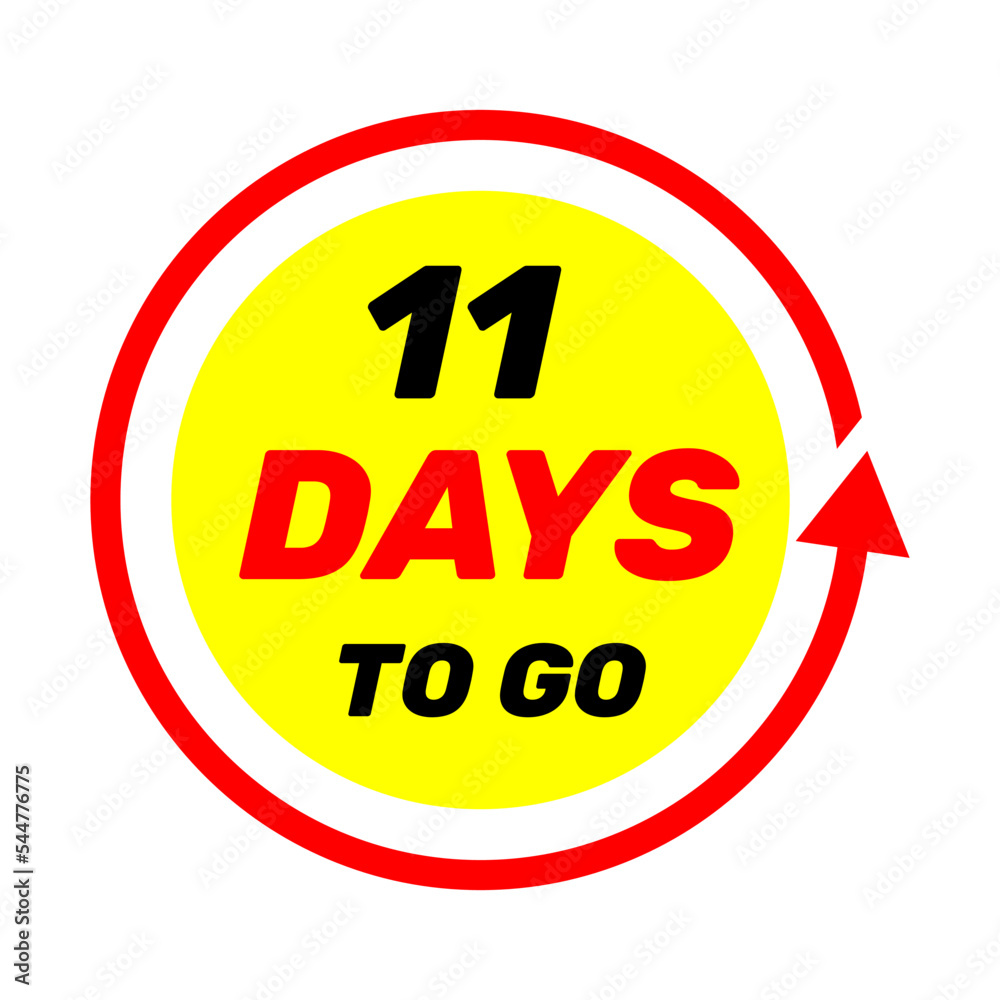 11 days to go sign label vector art illustration with red arrow and ...