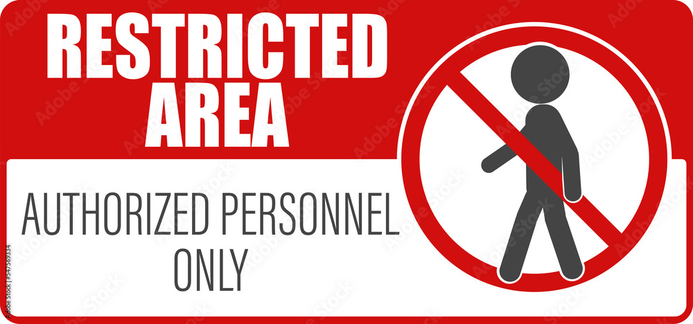 Stock-Illustration „Red White Restricted Area Authorized Personnel Only ...