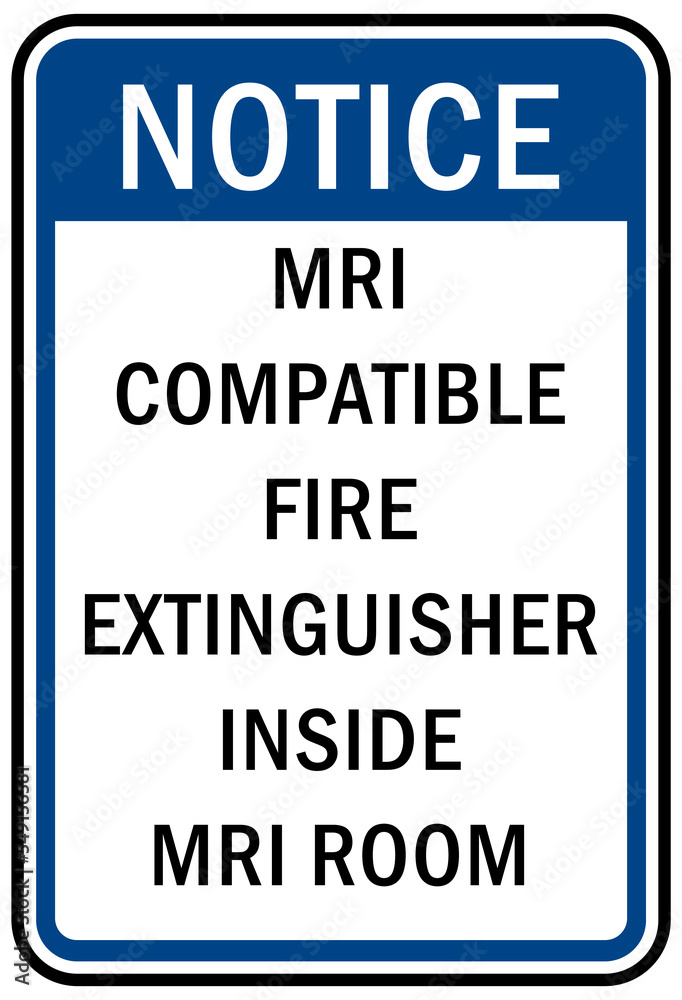 Fire emergency sign mri compatible fire extinguisher inside mri room ...