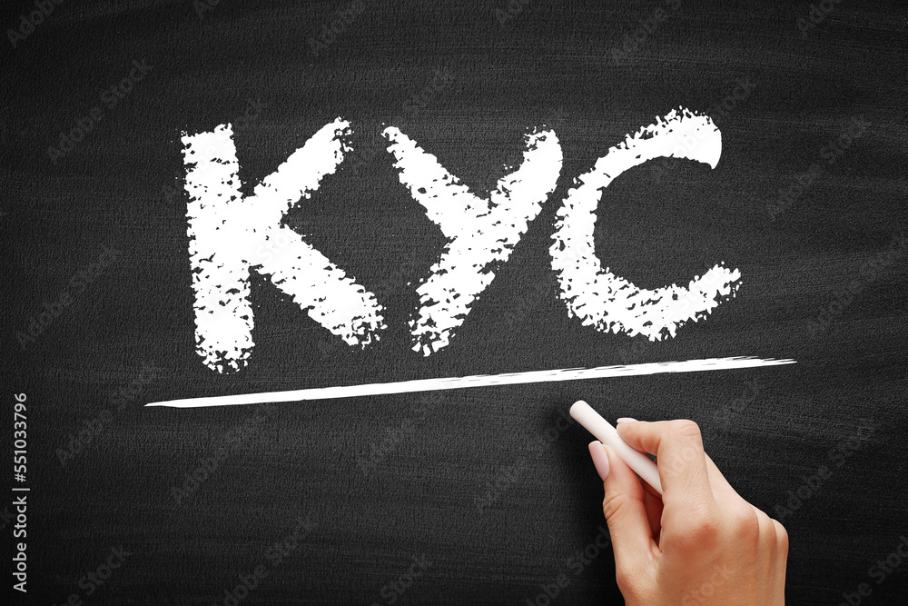 KYC Know Your Customer - guidelines in financial services to verify the ...