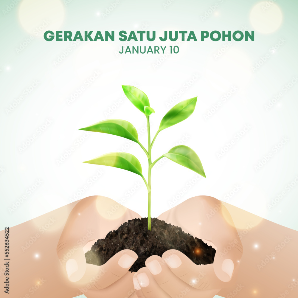 Hari gerakan satu juta pohon or one million trees movement background ...