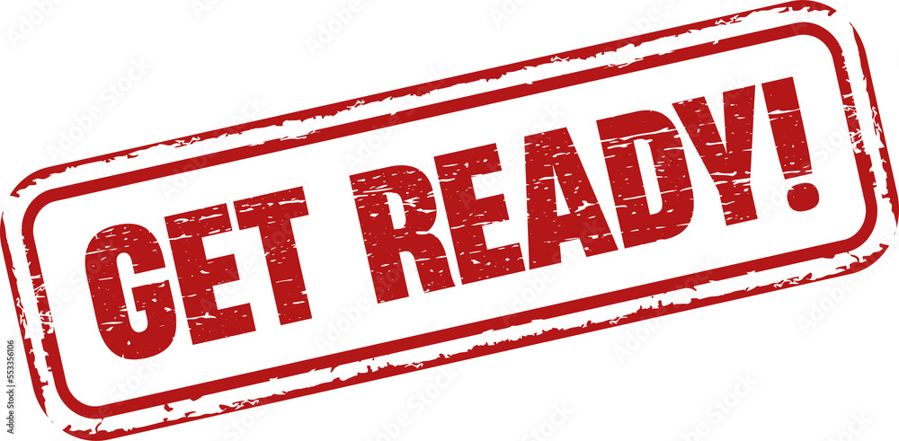 GET READY rubber stamp. GET READY Stamp vintage old red color texture ...