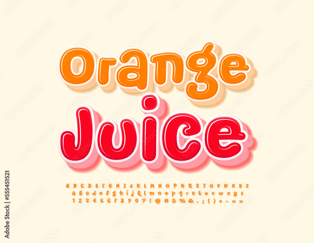 Vector advertising poster Orange Juice. Creative hanwritten Font ...
