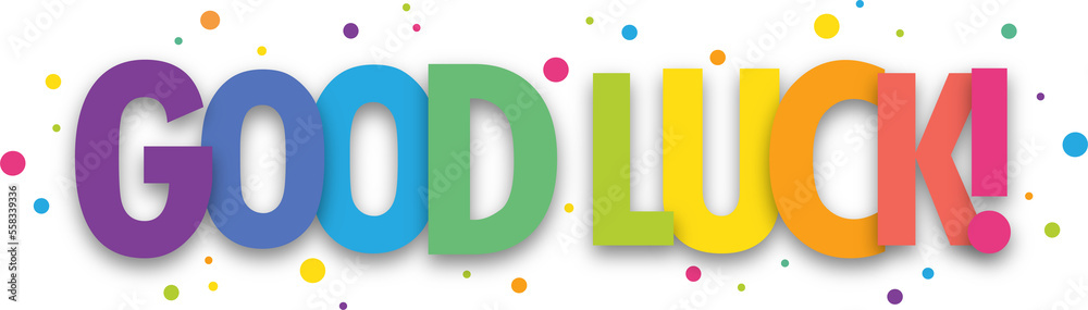 GOOD LUCK! colorful vector typographic banner with dots on transparent ...