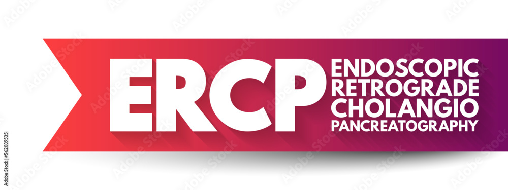 ERCP Endoscopic Retrograde CholangioPancreatography - procedure to ...