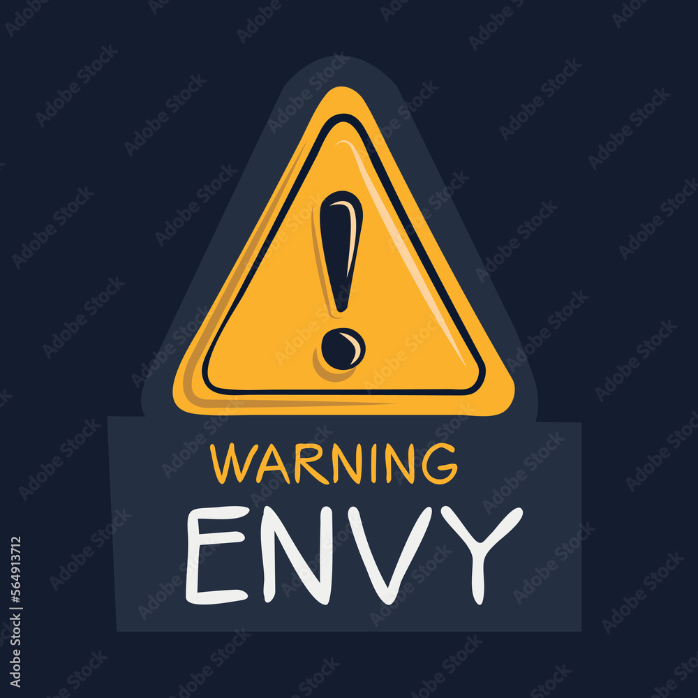 Warning sign (Envy), vector illustration. Stock Vector | Adobe Stock